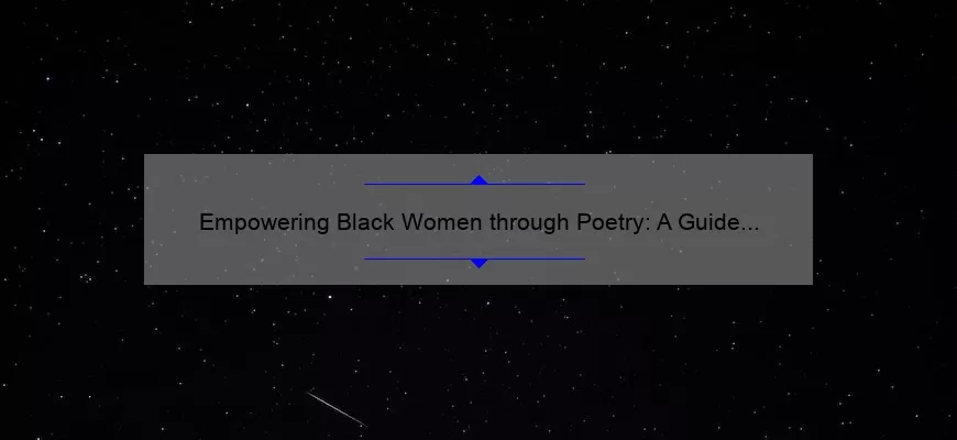 Empowering Black Women through Poetry: A Guide to Building Sisterhood ...