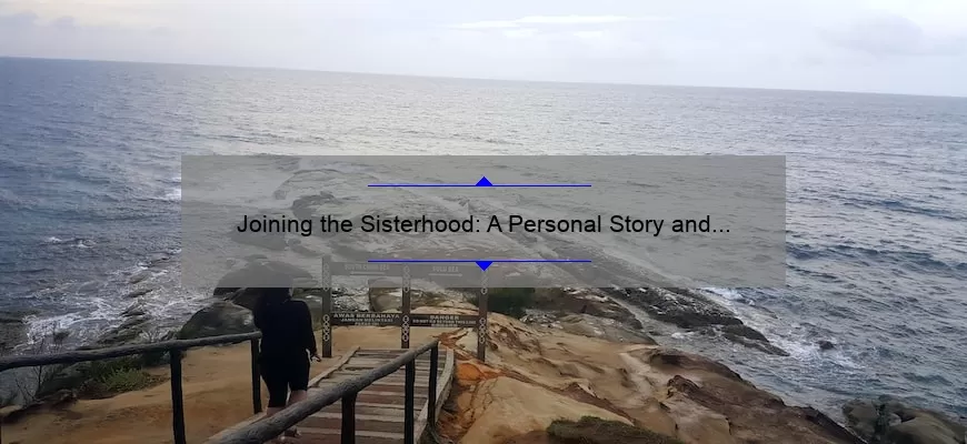 Joining the Sisterhood: A Personal Story and Practical Guide [With ...