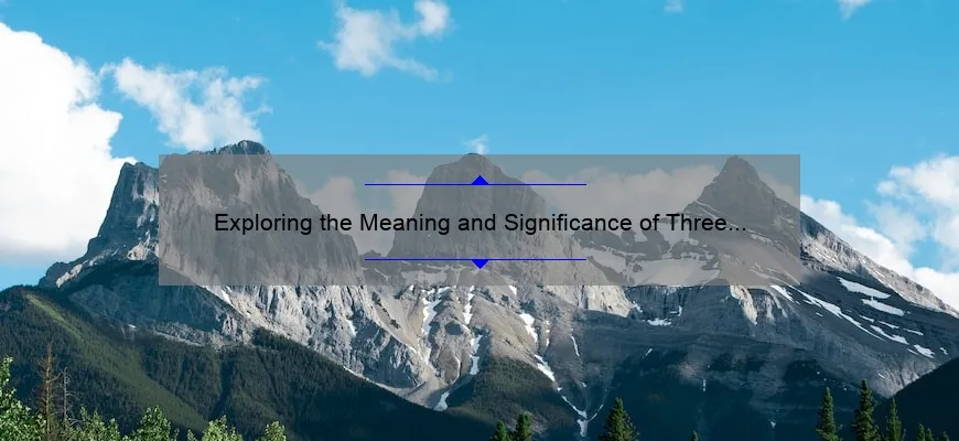 Exploring the Meaning and Significance of Three Sisters: A ...